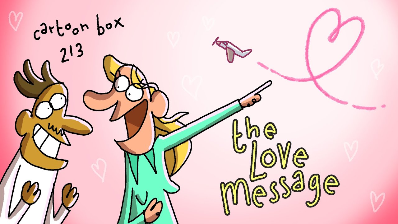 The Love Message | Cartoon Box 213 | by FRAME ORDER | Love and Dating ...