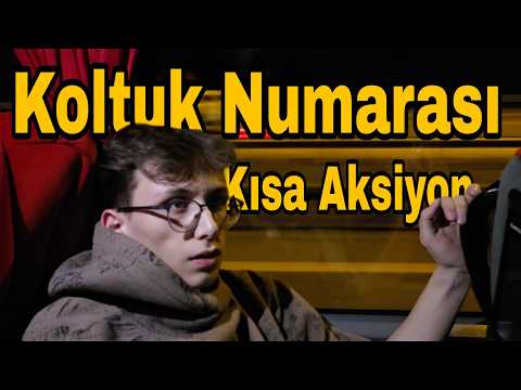 Koltuk Numarası - Kısa Aksiyon