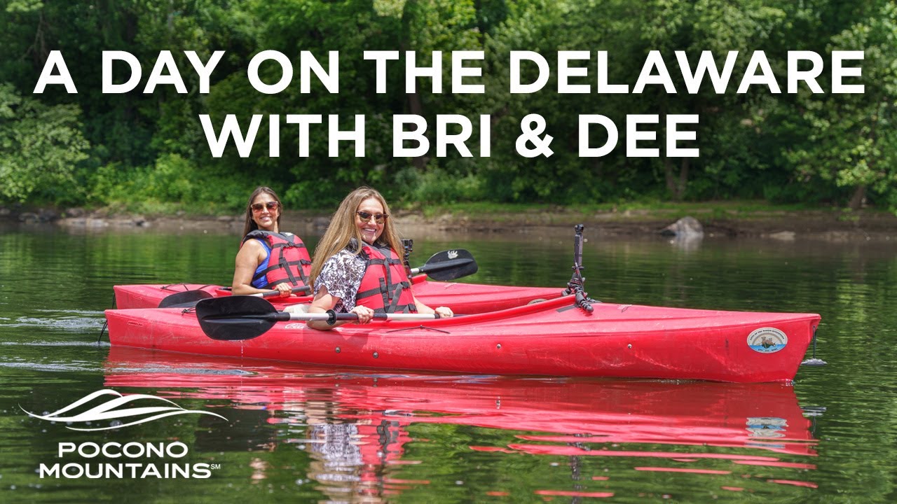 Rafting on the Delaware River with Bri & Dee | Pocono Television - YouTube