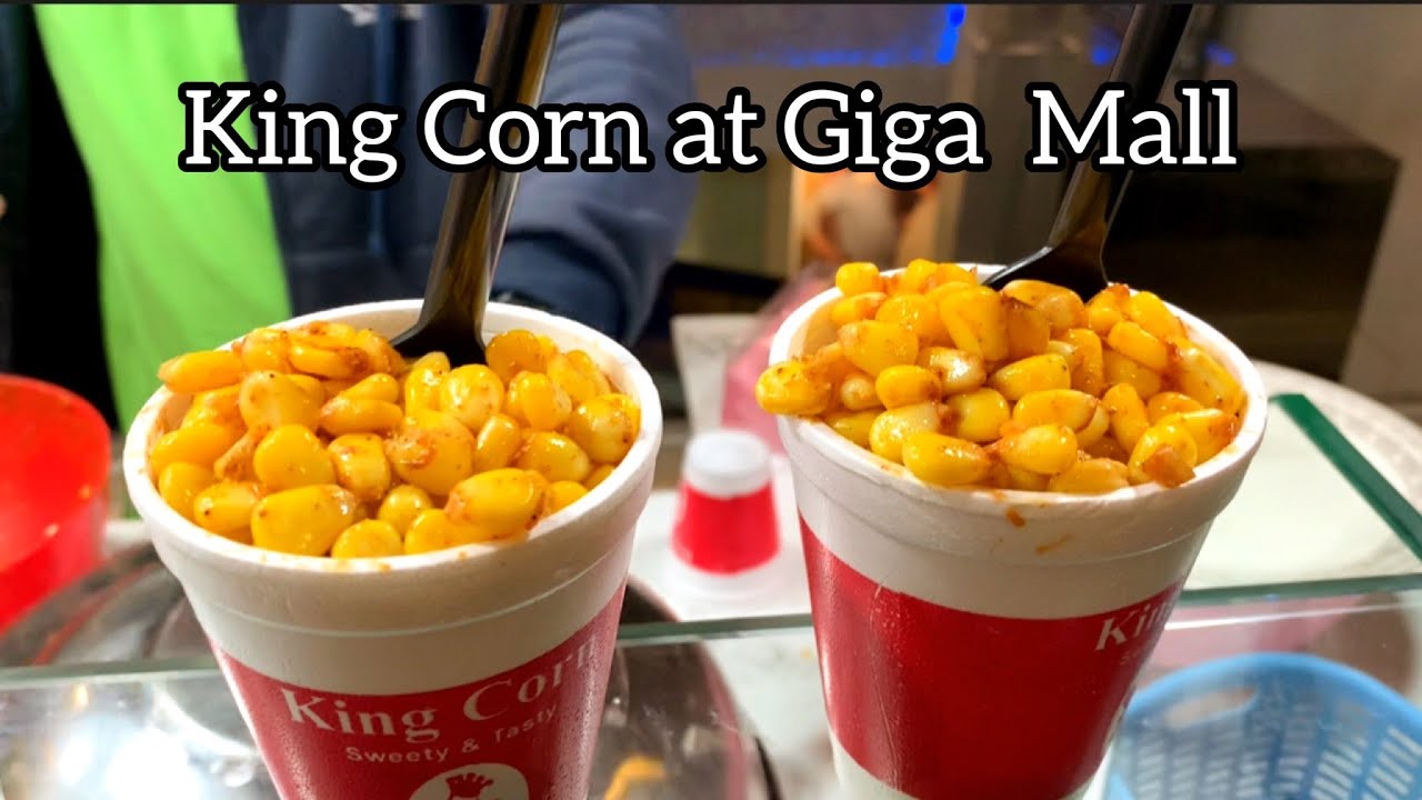 King corn at giga mall - YouTube