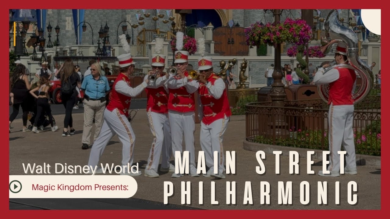 Magic Kingdom Presents : Main Street Philharmonic - YouTube