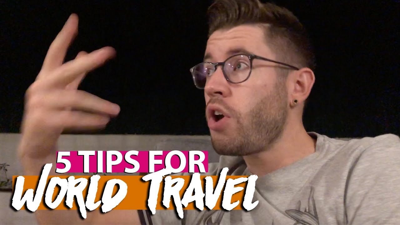 HOW TO TRAVEL THE WORLD FULL TIME FOR A YEAR 5 TRAVEL TIPS FOR WORLD how-to-travel-the-world-full-time-for-a-year-5-travel-tips-for-world