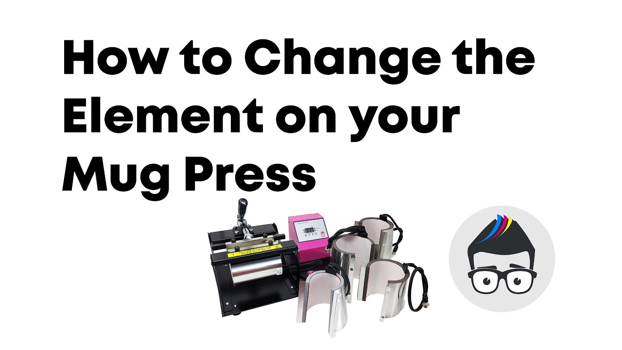 How to Change the Element on Your Ink Experts Mug Press - YouTube