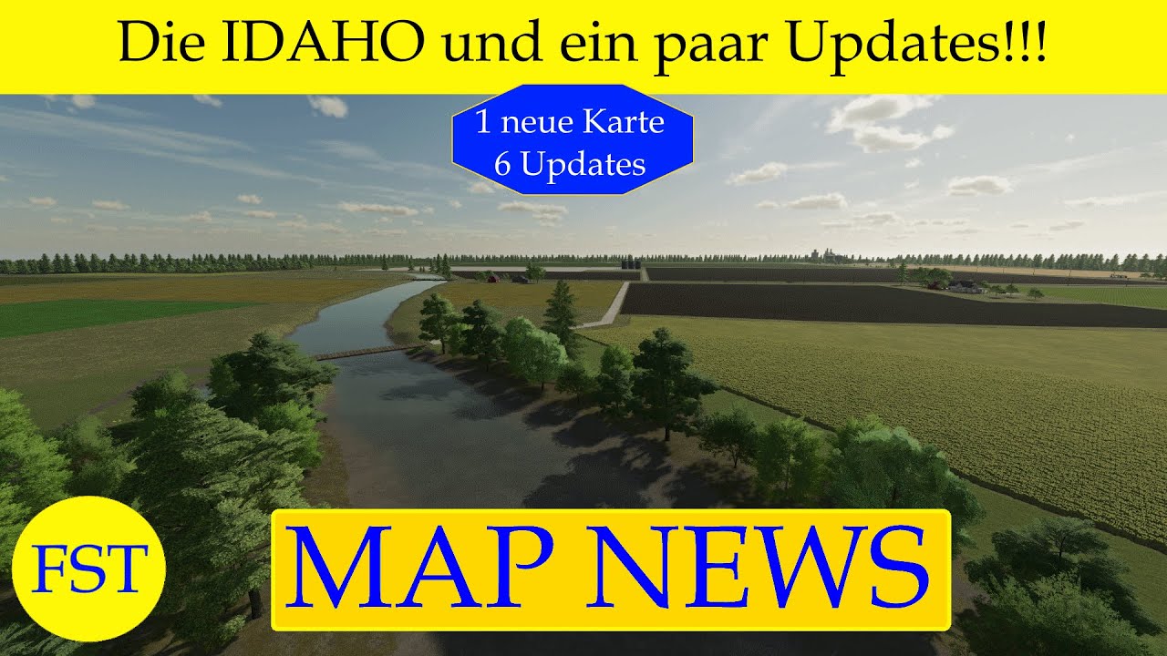 LS22 MAP NEWS Die IDAHO und ein paar Updates!!! 16.-17.5.23 (1 neue ...