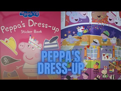 Peppa's Dress-Up. Fun Peppa Pig stickers. Let's play together!!! - YouTube