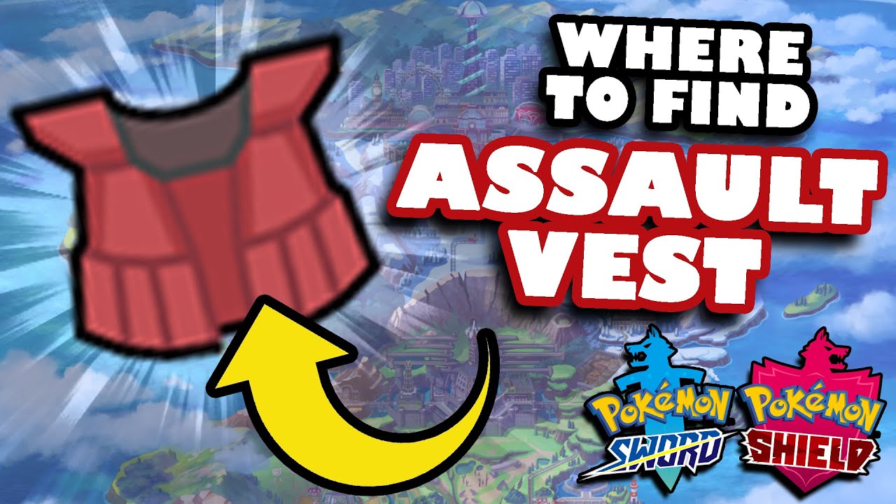 ASSAULT VEST Location in Pokemon Sword & Shield! - YouTube