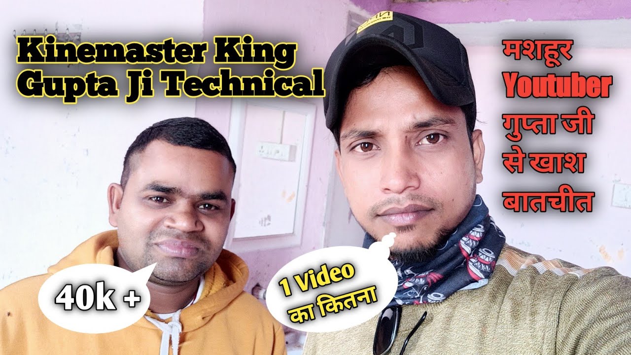 Finally I Met India's Kinemaster King @Gupta Ji Technical | Interview ...