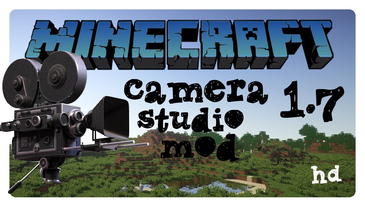 Minecraft 1.6 + 1.7 Camera Studio Mod INSTALLATION+ERKLÄRUNG (Forge ...