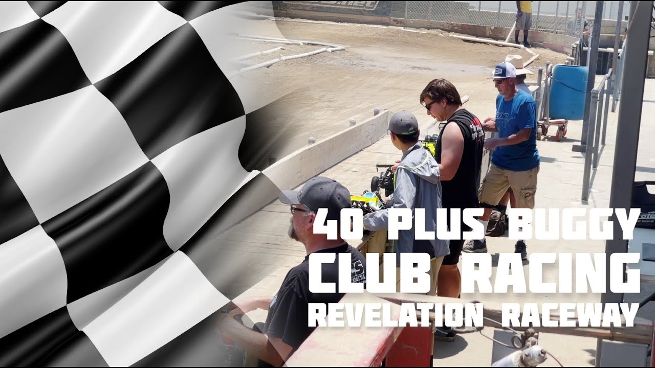 Off-road Club Racing @ Revelation Raceway - 40 Plus Buggy A-main # ...
