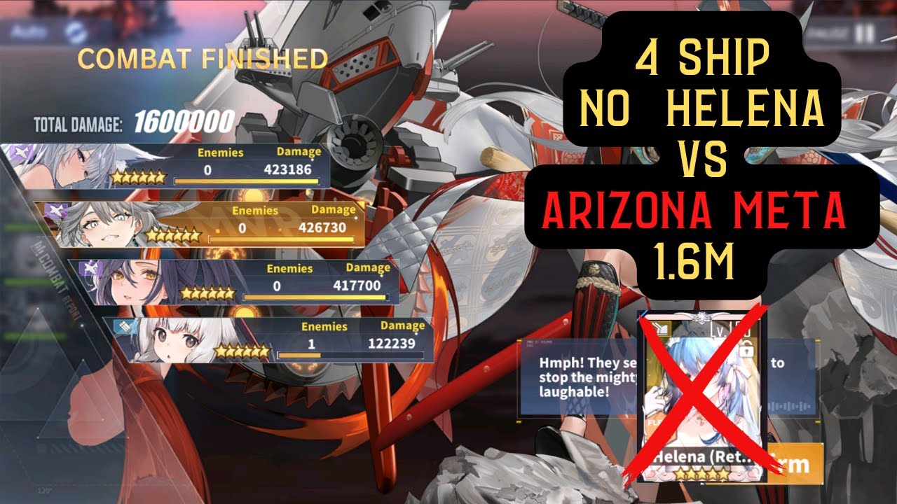 Azur lane 4 ship no helena VS Arizona meta 1.6m - YouTube