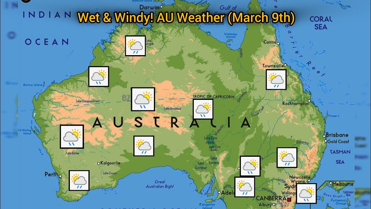 Watch Out for Wet & Windy Patches: AU Weather Update for March 9th ...