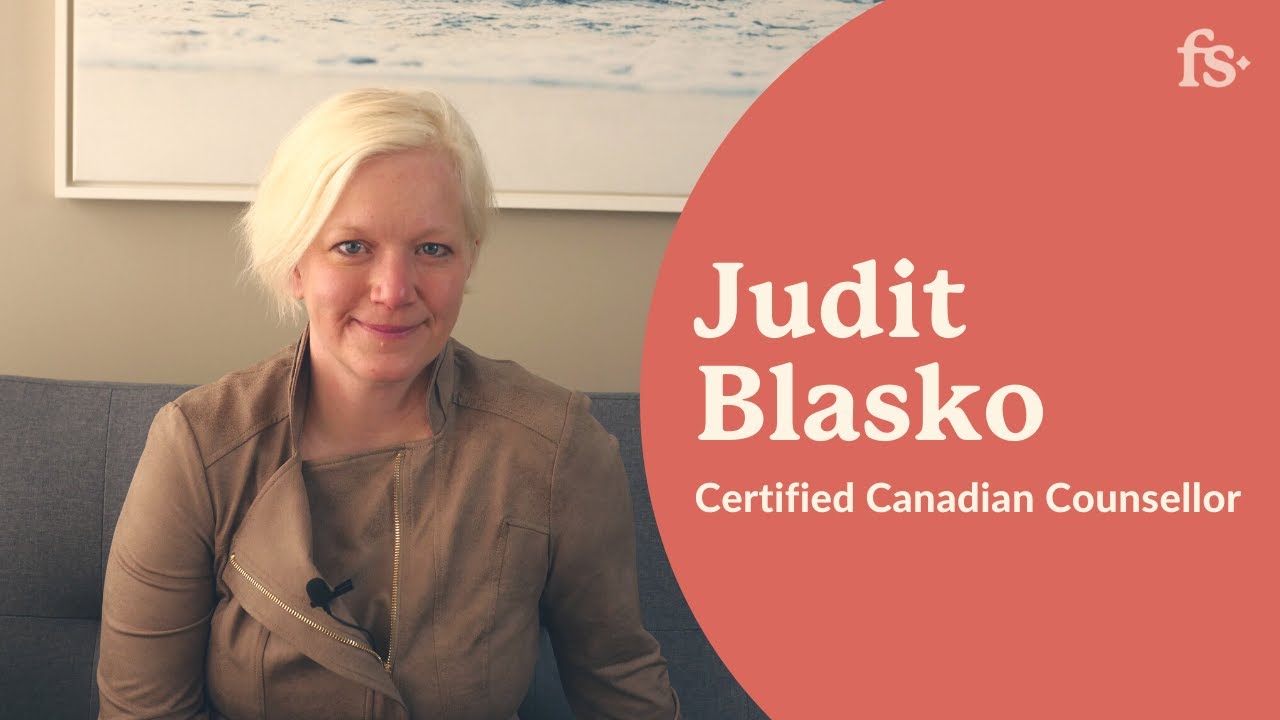 Judit Blasko, Certified Canadian Counsellor | First Session | BC - YouTube