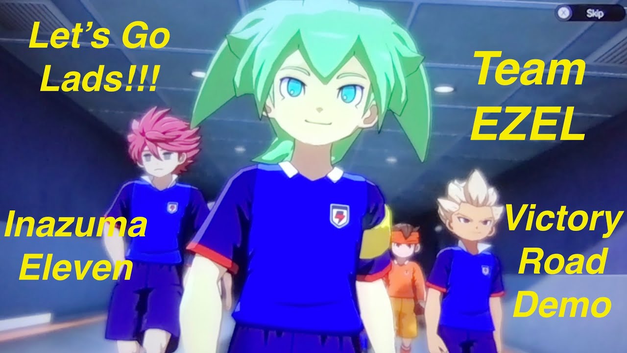 Inazuma Eleven: Victory Road Demo: Our Own Team - YouTube