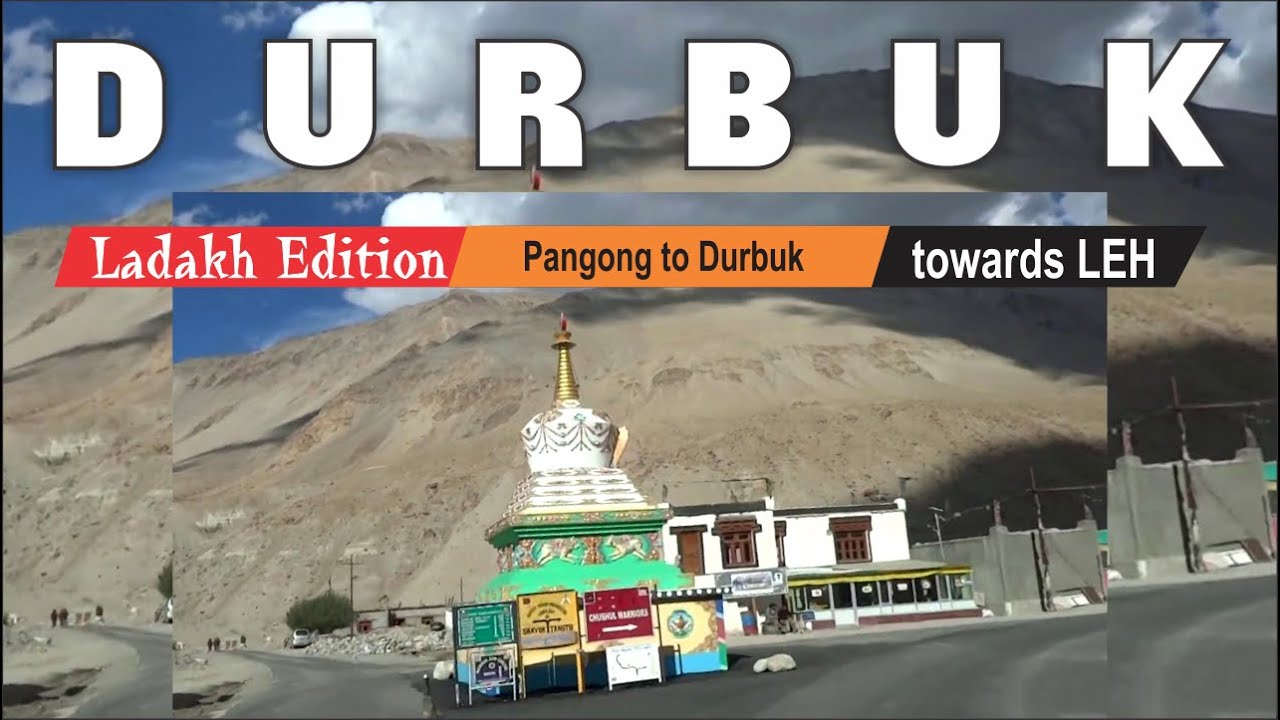 Road Journey from Pangong Tso to Durbuk | Stunning Ladakh Route | Miles ...