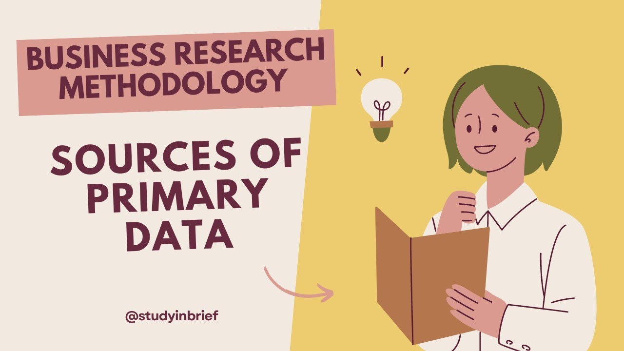 Sources of Primary Data, Business Research Methodology| #shortnotes # ...