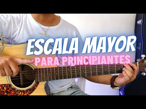 APRENDE LA ESCALA MAYOR EN GUITARRA - EXPLICADO A DETALLE PARA ...