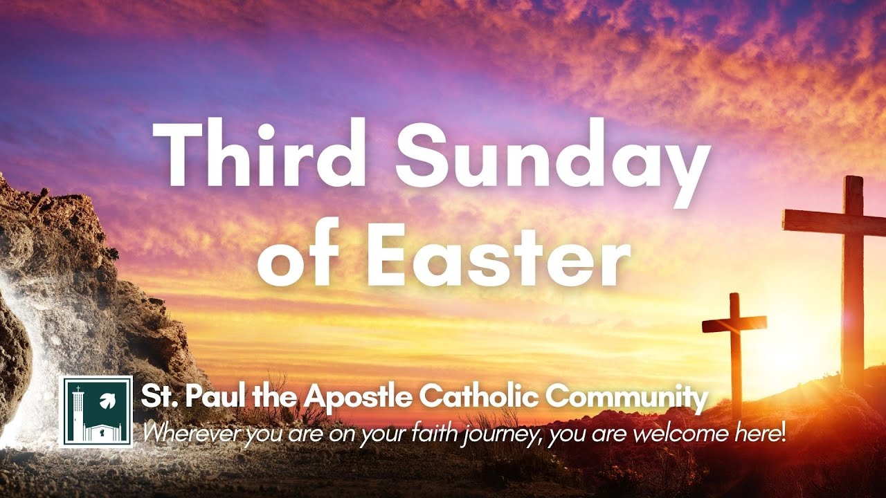 Third Sunday of Easter - 9:30 AM Mass (April 23, 2023) - YouTube