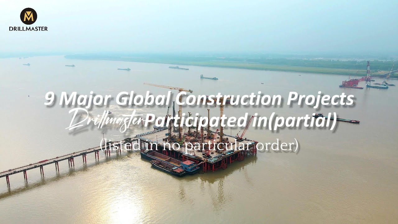 Do you know what Major Global Construction Projects has Drillmaster ...