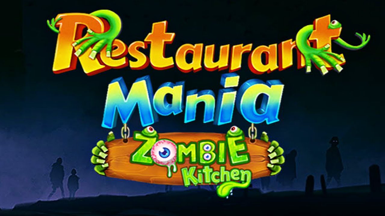 Restaurant Mania : Zombie Kitchen Mobile Game | Gameplay Android & Apk ...