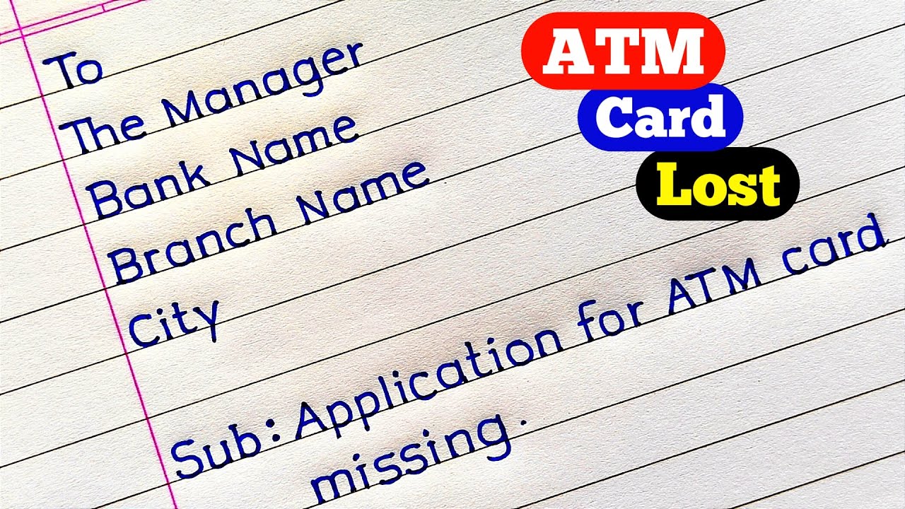 Application For Lost ATM Card Application For New ATM Card After Lost application-for-lost-atm-card-application-for-new-atm-card-after-lost