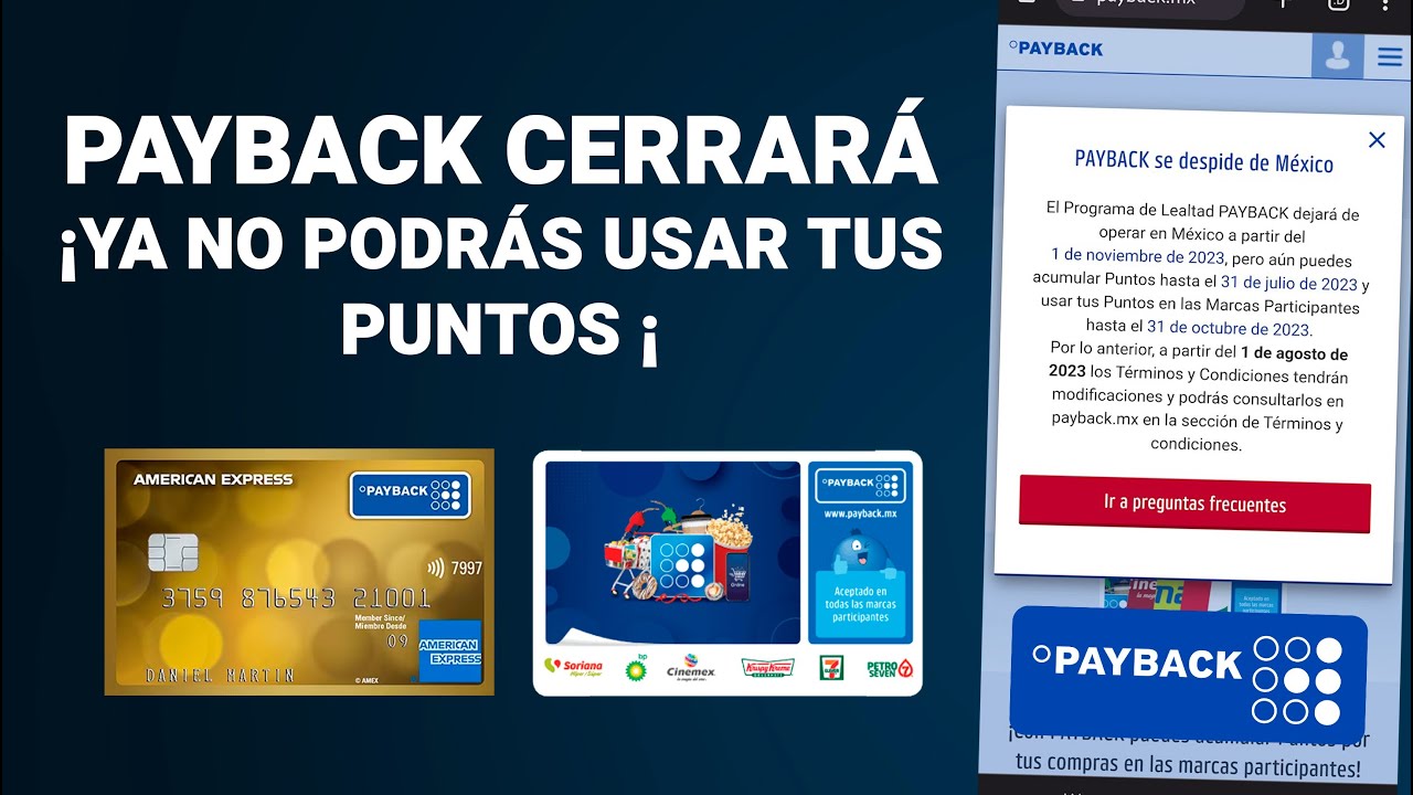 PAYBACK SE VA DE MÉXICO ¡USA tus PUNTOS AHORA! | AMEX PAYBACK será ...