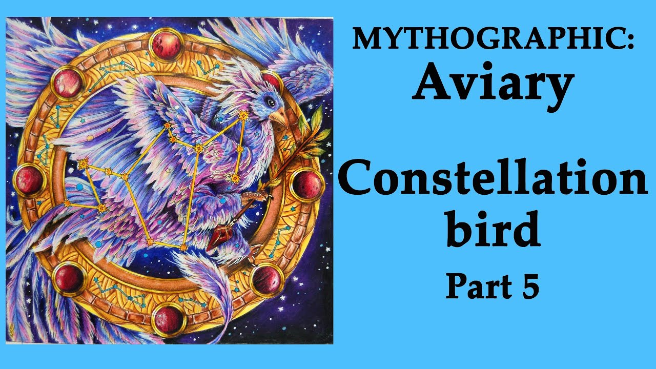 Membership. Constellation bird. Part 5 #Coloring in 'Mythographic ...