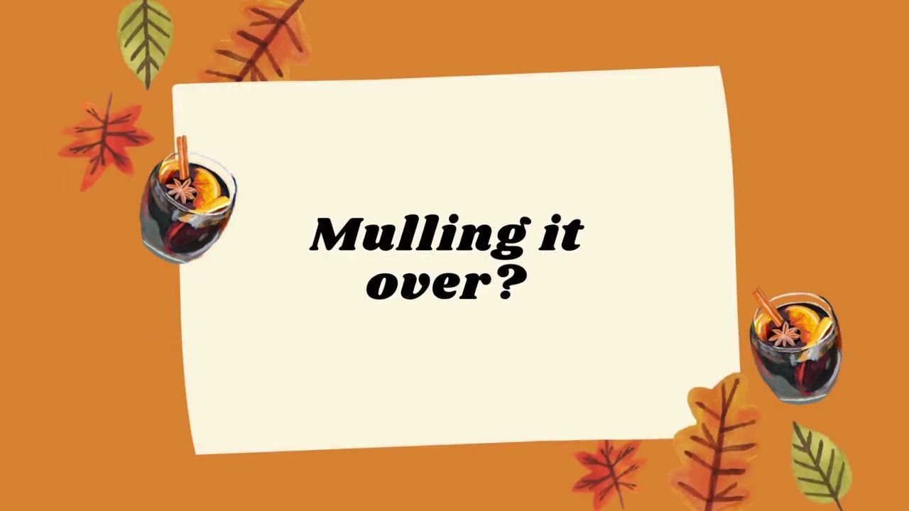 Mulling it over? - YouTube
