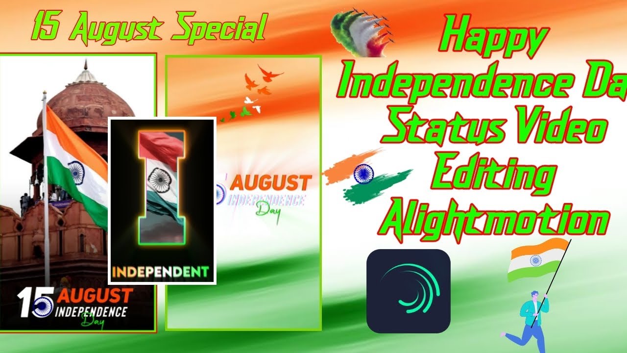 Happy Independence Day//15 August Special Status Video Editing ...
