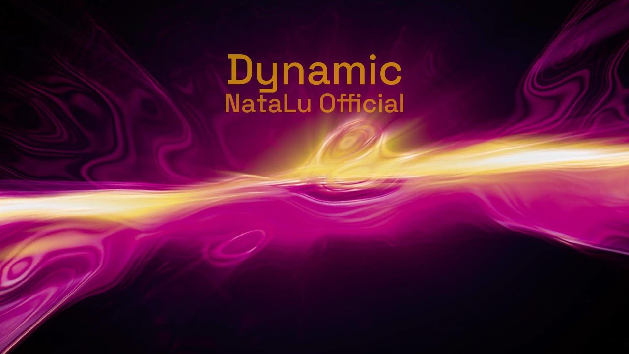 Dynamic | NataLu Official | edm bass boosted - YouTube