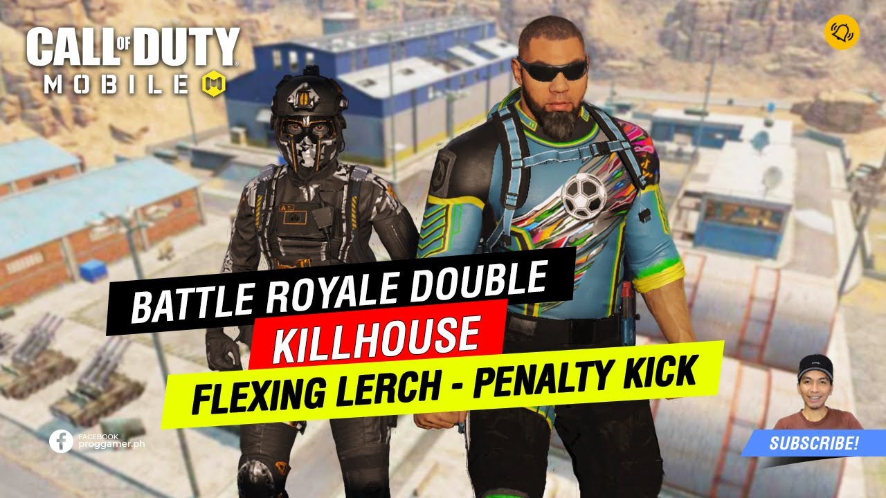 FLEXING LERCH - PENALTY KICK | BATTLE ROYALE - DOUBLE - KILLHOUSE | COD ...