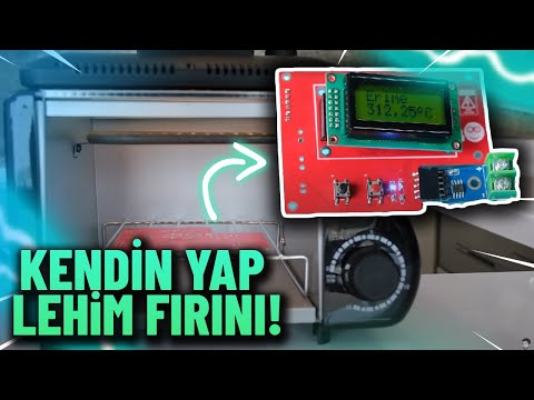 Kendin Yap Lehim Fırını | DIY Reflow Oven w/PID