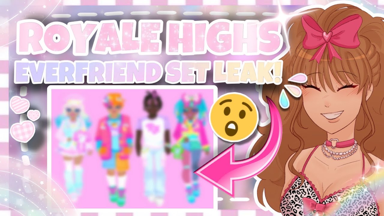 EVERFRIEND SET LEAK POSTED BY ROYALE HIGH! || Royale High 🏰 | Roblox ...