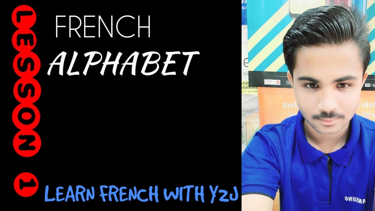 THE FRENCH ALPHABET (French essential lesson 1) - YouTube