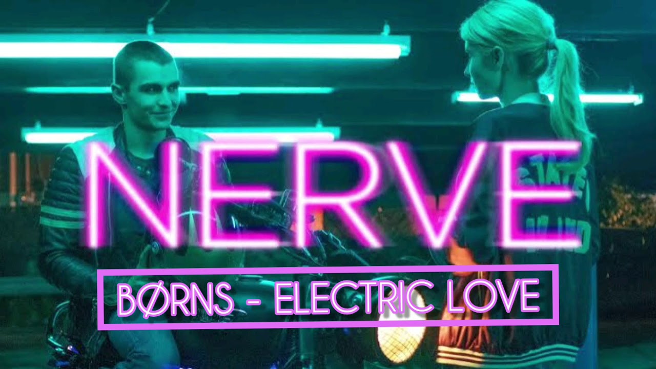 BØRNS-ELECTRIC LOVE(NERVE SOUNDTRACK) - YouTube