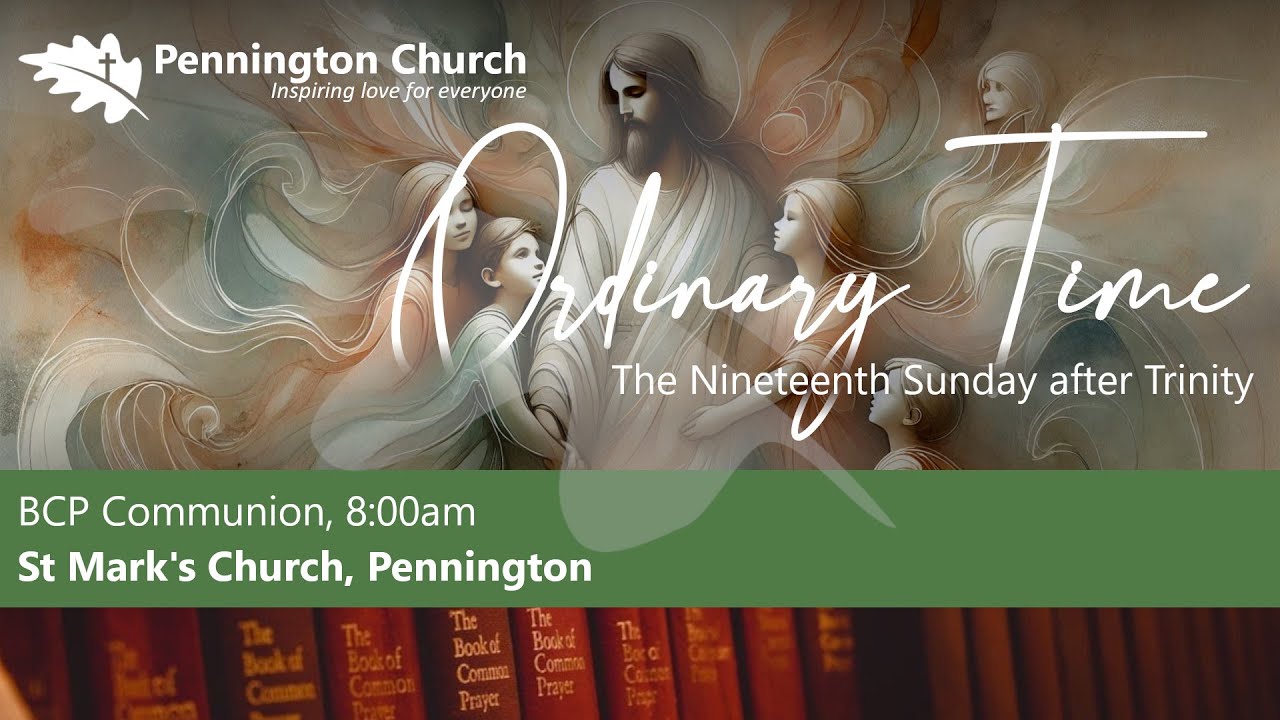 Sunday Service: 8am BCP Communion - 6th October 2024 - the nineteenth ...