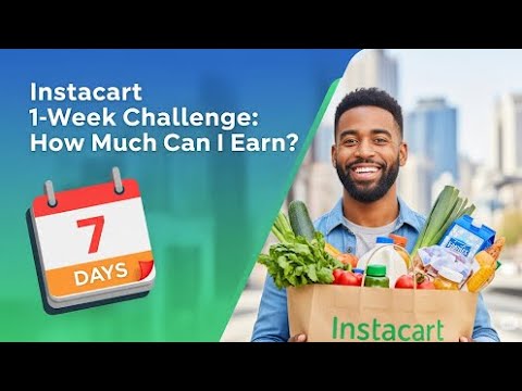 What A WEEK As A FULL-TIME INSTACART SHOPPER Looks Like - YouTube