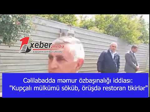 Cəlilabadda məmur özbaşınalığı iddiası: \
