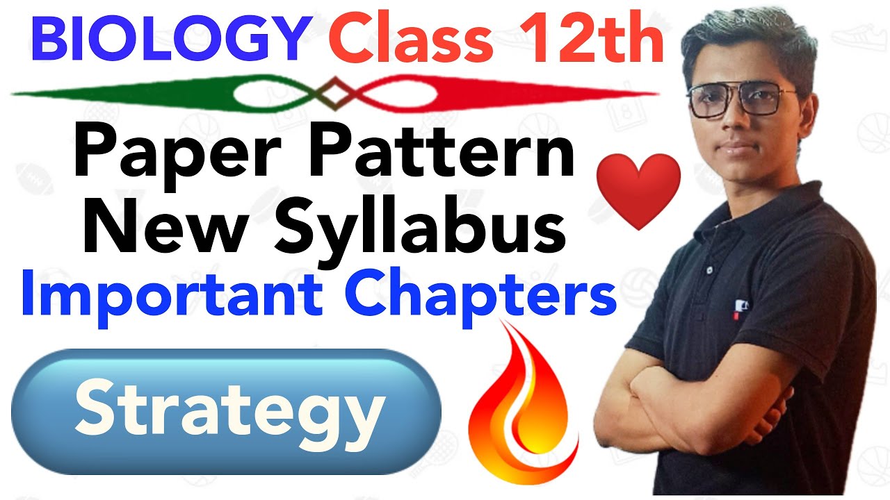 #Biology paper pattern class 12 new syllabus | Important Chapters | How ...