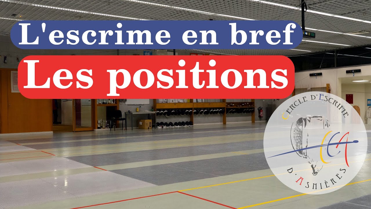 L'escrime en bref : les positions - YouTube