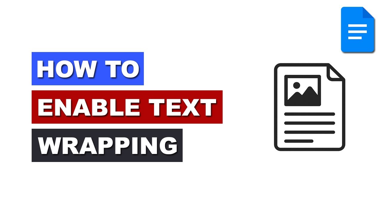 how to enable text wrapping in google docs - YouTube