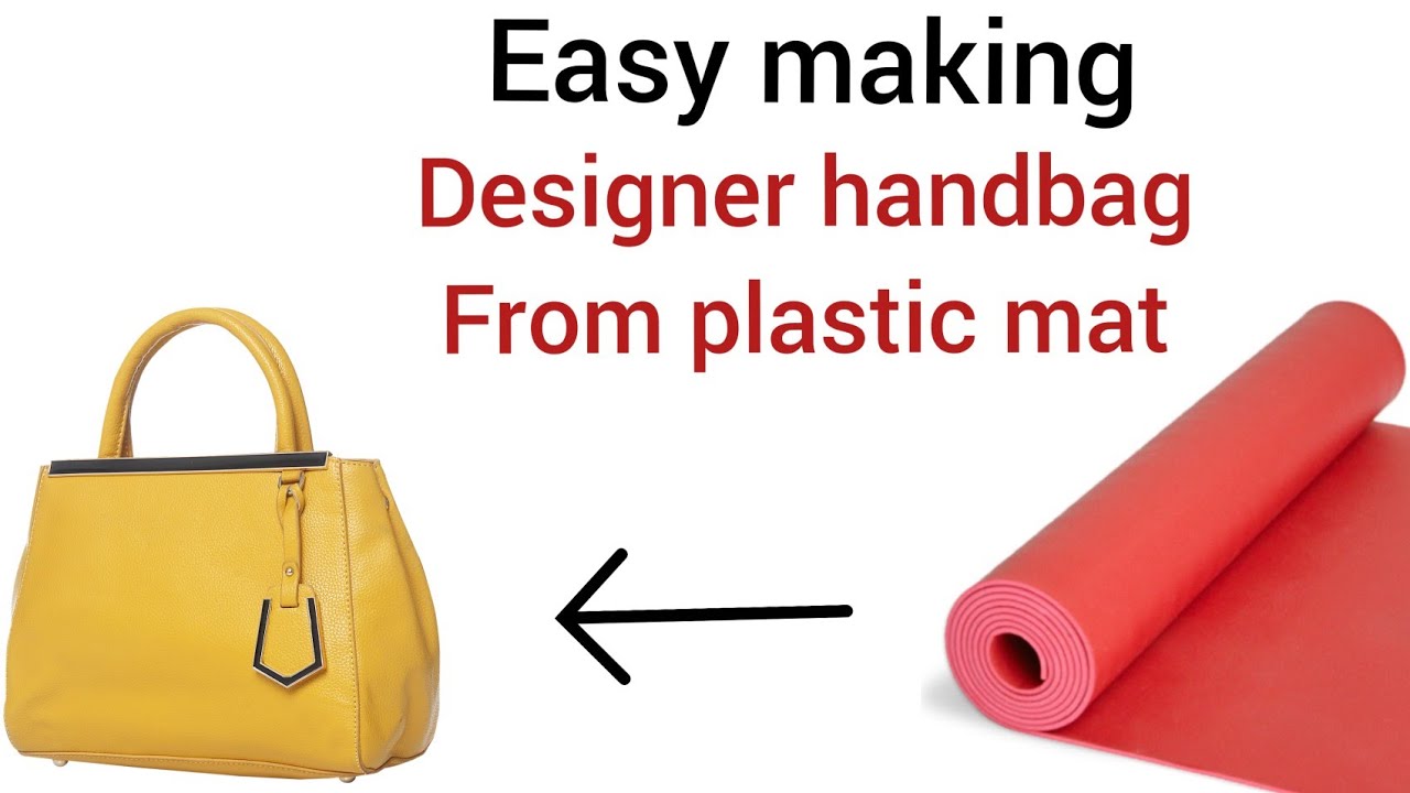 How to make handbag | Designer handbag from plastic mat | Diy | Best ...