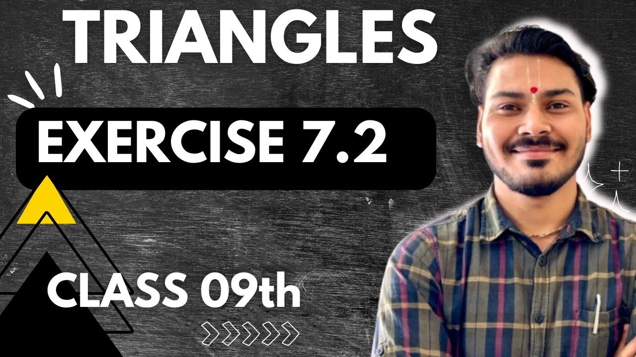 TRIANGLES | CLASS -09 NCERT | EXERCISE-7.2 Q-02| SANDESH BHAIYA ‼️ ...
