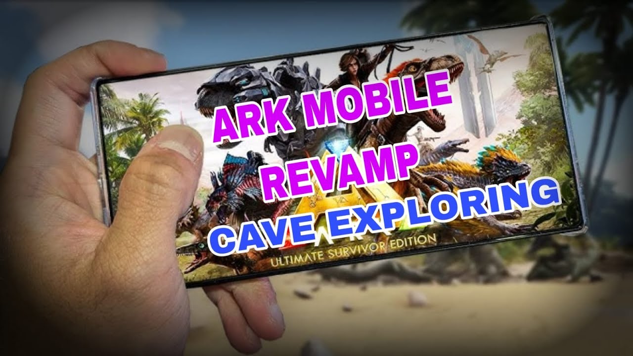 ARK MOBILE REVAMP | CAVE EXPLORING | REVAMP GAMEPLAY | # ...