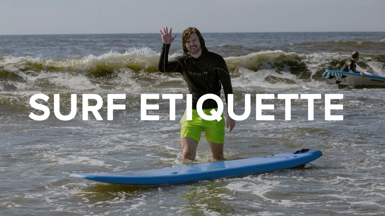 Surf Etiquette & Safety - YouTube