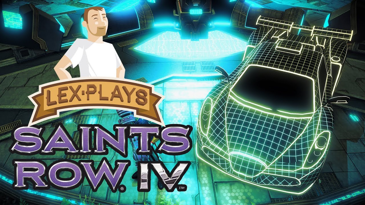 Lex Plays: Saints Row IV - YouTube