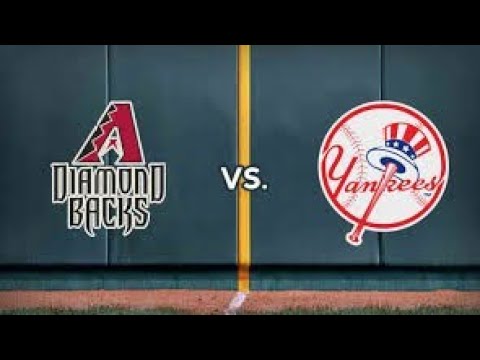 DiamondBacks Vs Yankees - YouTube