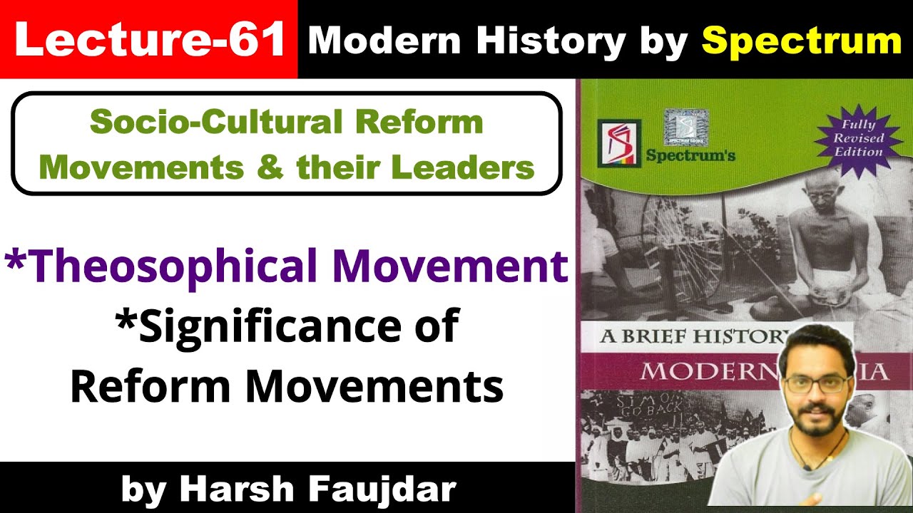 H61- Theosophical Movement, Significance of Reform Movements | Spectrum ...