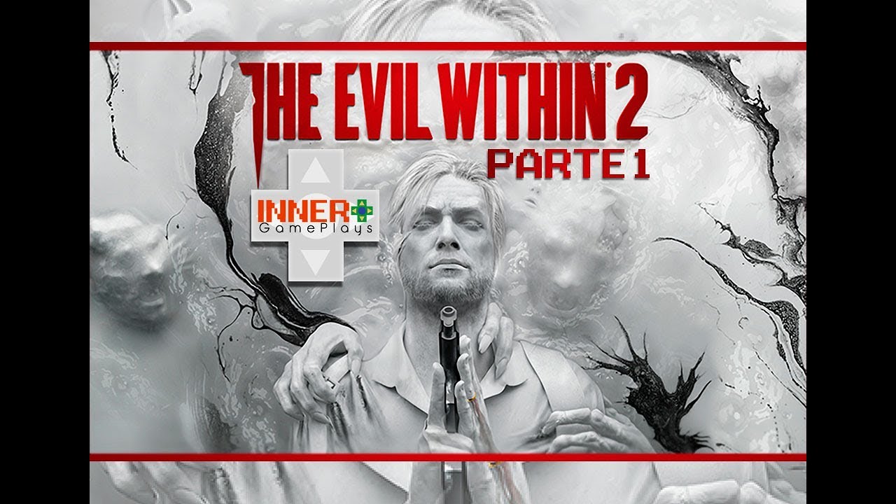 The Evil Within 2 - Gameplay (parte 1) - YouTube