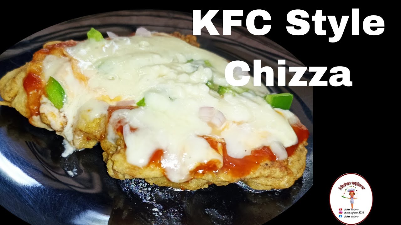 KFC Style Chizza Recipe | 💯% Perfect KFC Style Chizza Recipe | Kfc ...
