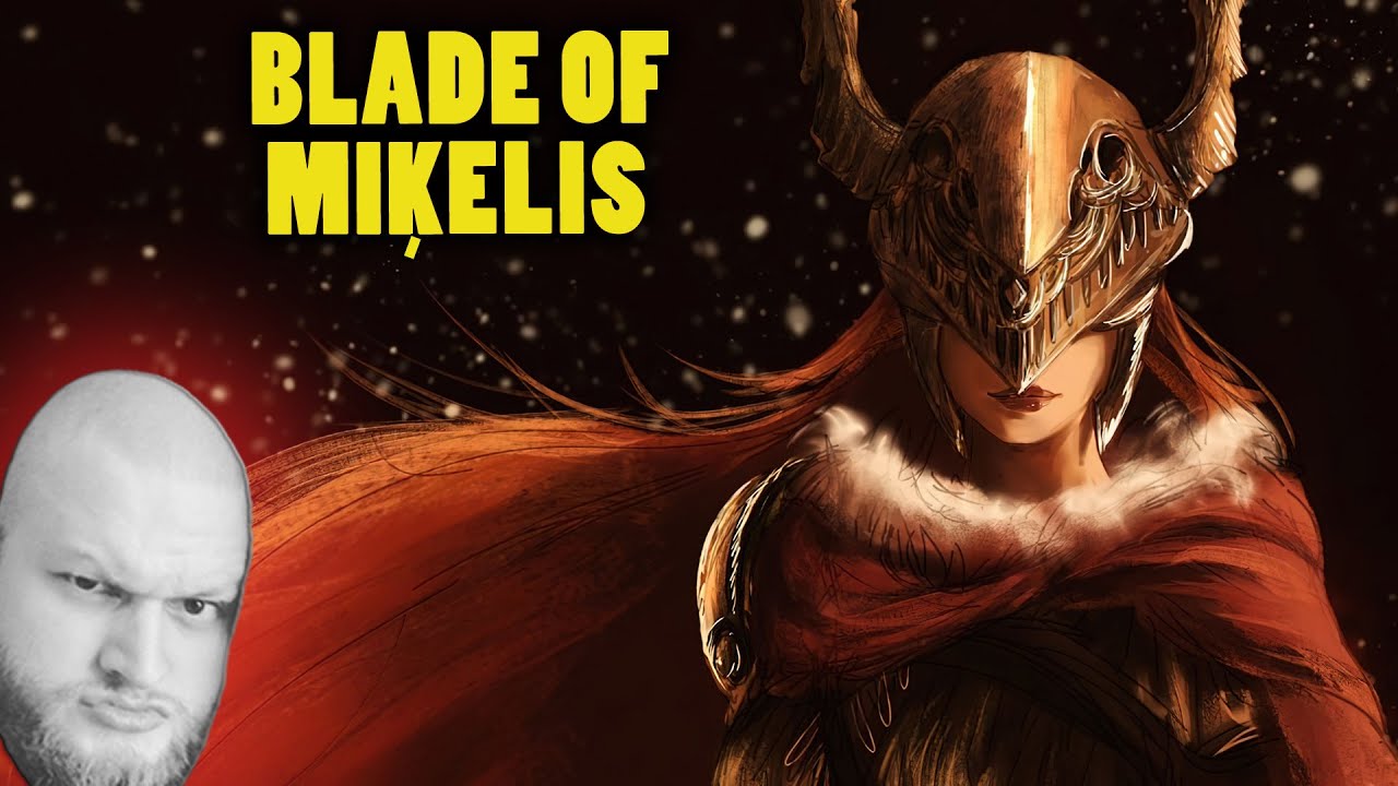 Elden Lean - 2nd Playthrough - Blade Of Miķelis - YouTube